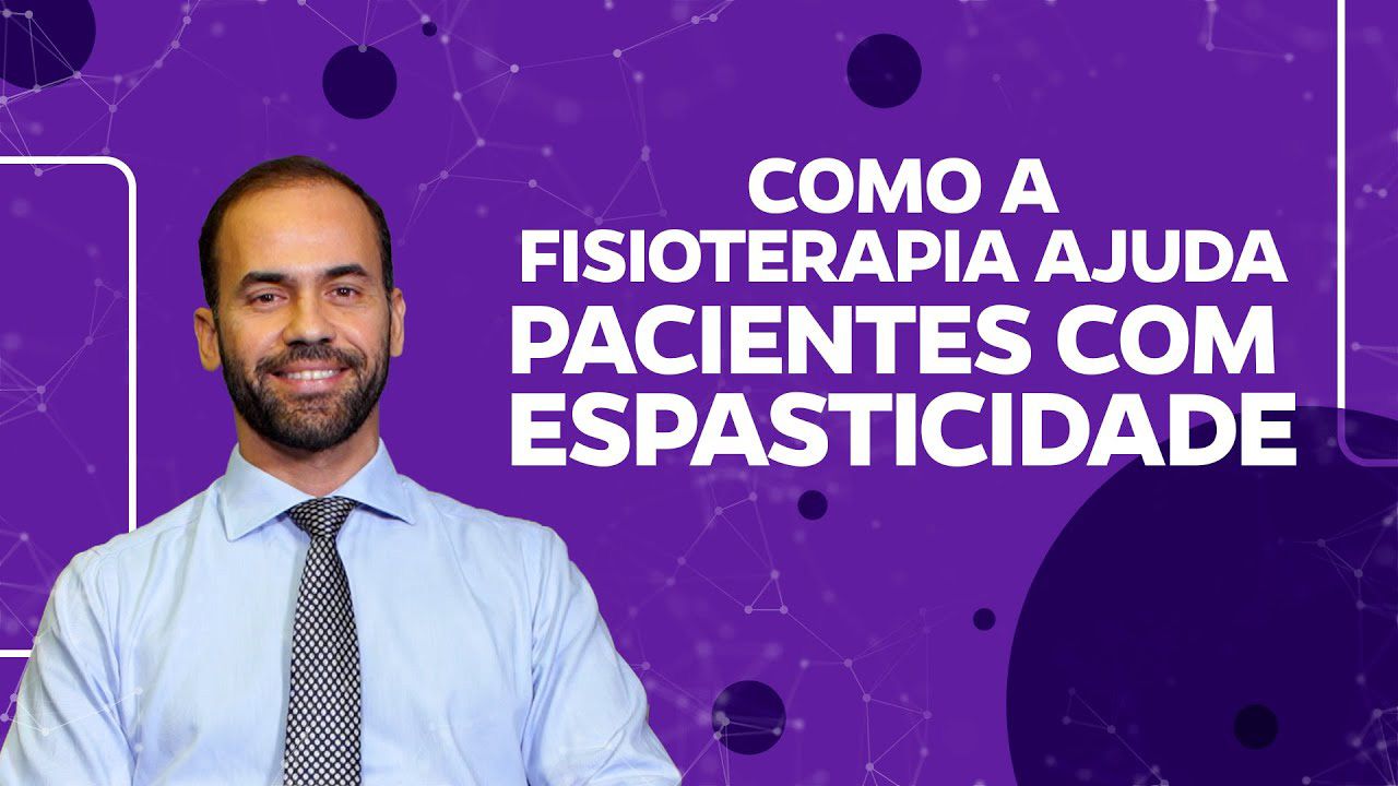 Como a fisioterapia pode ajudar pacientes com espasticidade - Portal ...